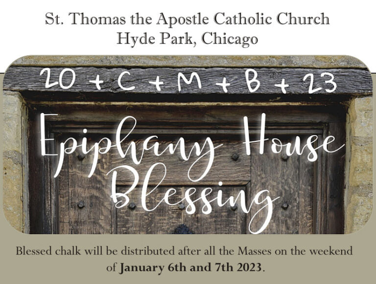 Epiphany House Blessing - Saint Thomas the Apostle Catholic Church